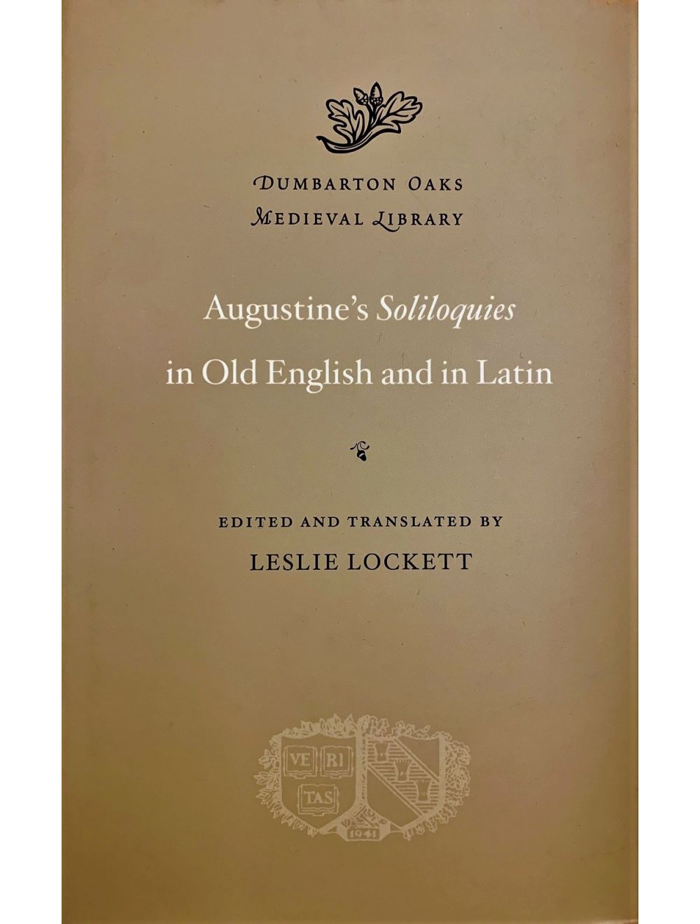 Augustine’s Soliloquies in Old English and in Latin - Dumbarton Oaks ...